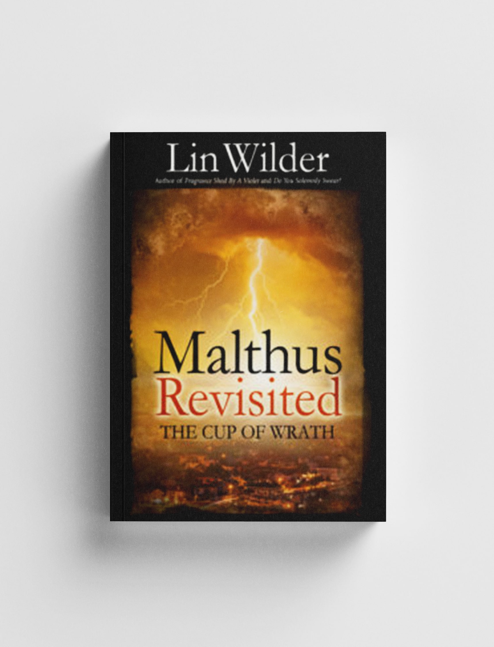 Malthus Revisited - Lin Weeks Wilder | Crossmap Blogs