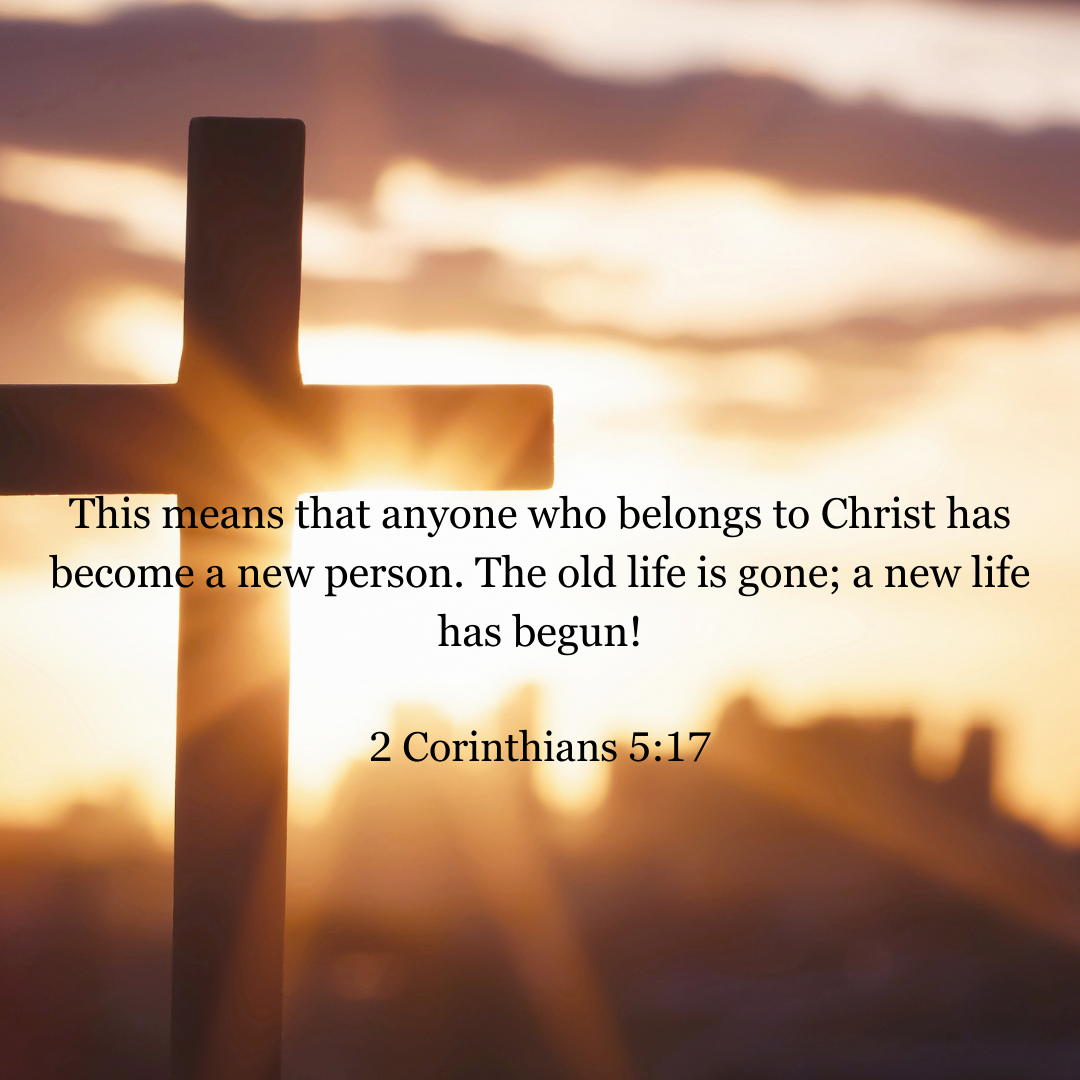 2 Corinthians 5:17 | Crossmap Blogs