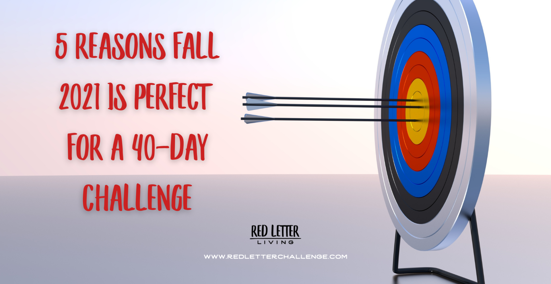 5 Reasons Why Fall 2021 is Perfect for a 40-Day Church Discipleship ...