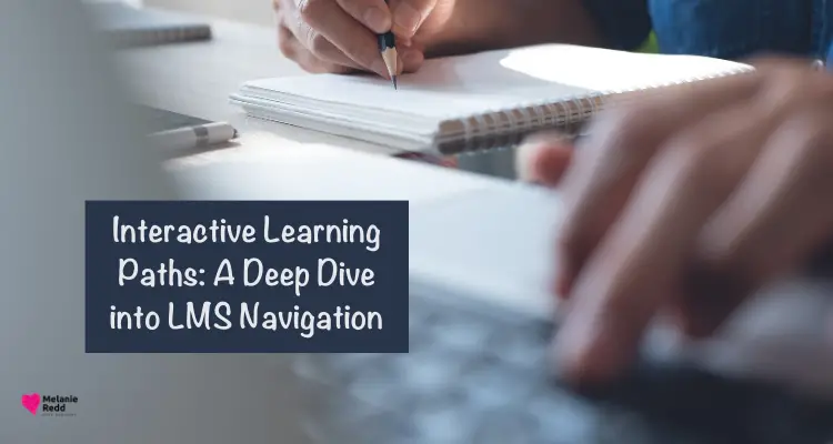 Interactive Learning Paths: A Deep Dive into LMS Navigation | Crossmap ...