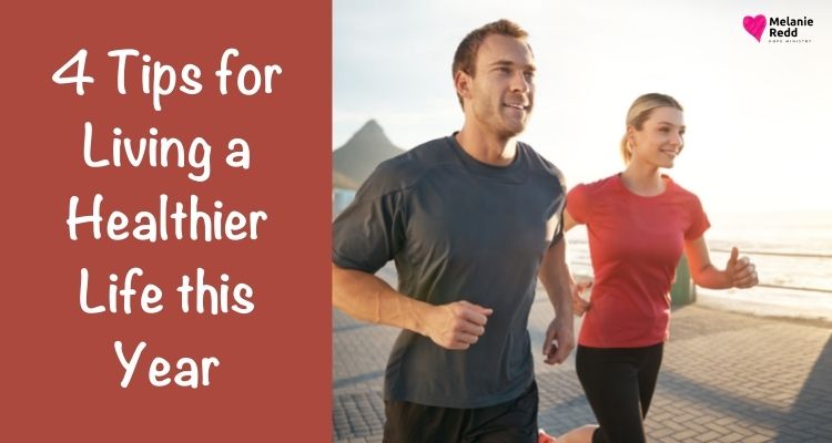 4 Tips for Living a Healthier Life this Year | Crossmap Blogs