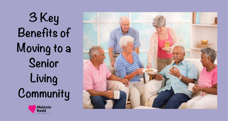 3 Key Benefits of Moving to a Senior Living Community | Crossmap Blogs