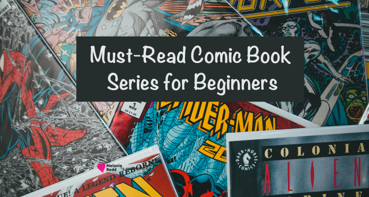 Must-Read Comic Book Series for Beginners | Crossmap Blogs