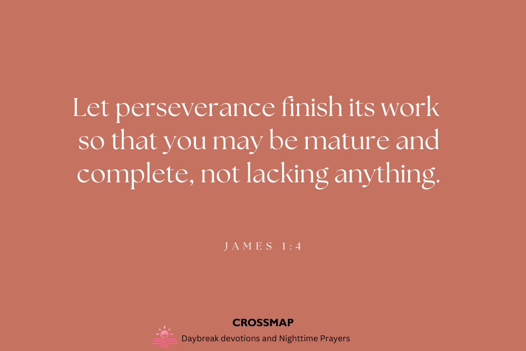 Cultivating Spiritual Perseverance - A Nighttime Prayer | Crossmap Blogs