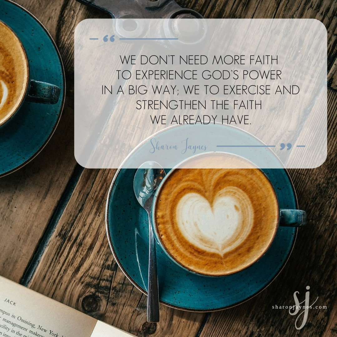 How to Have Big Faith | Crossmap Blogs