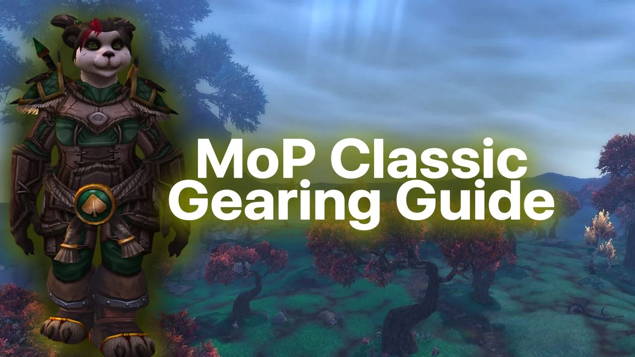 The Complete Level 90 Gearing Guide in MOP Classic | Crossmap Blogs