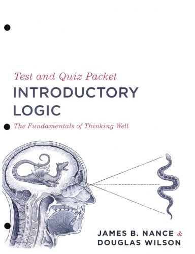Introductory Logic: Test & Quiz Packet (3rd Edition) by James B. Nance ...
