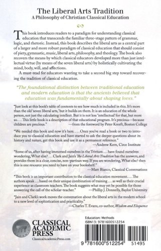 The Liberal Arts Tradition: A Philosophy of Christian Classical ...